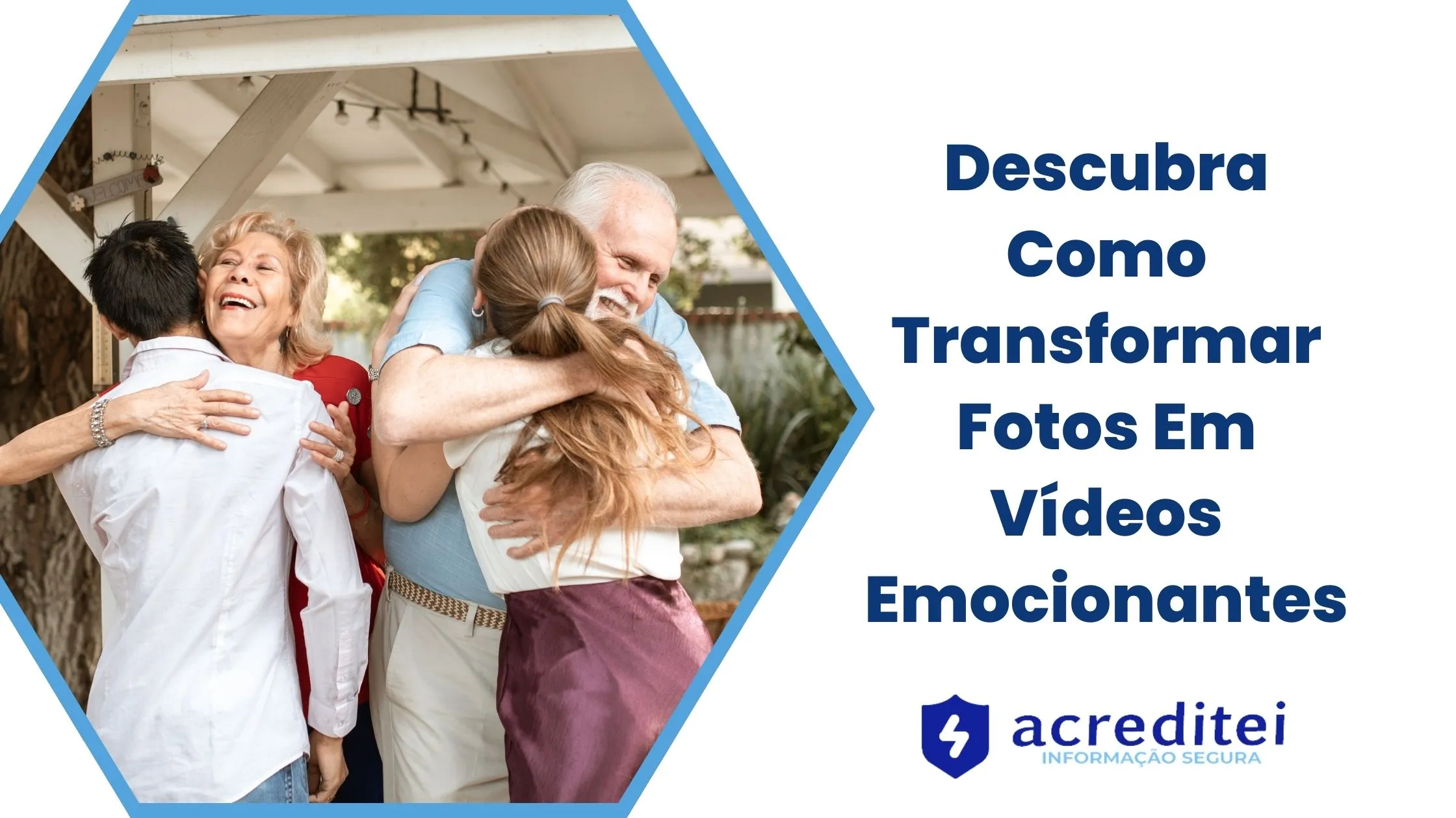 Descubra Como Transformar Fotos Em Vídeos Emocionantes - Acreditei